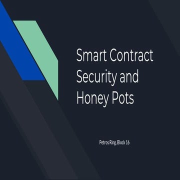 Smart Contract Security and Honey Pots | PPT