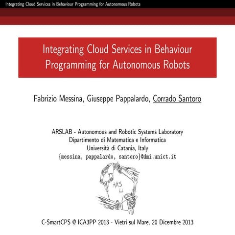 Integrating Cloud Services in Behaviour Programming for Autonomous Robots | PPT