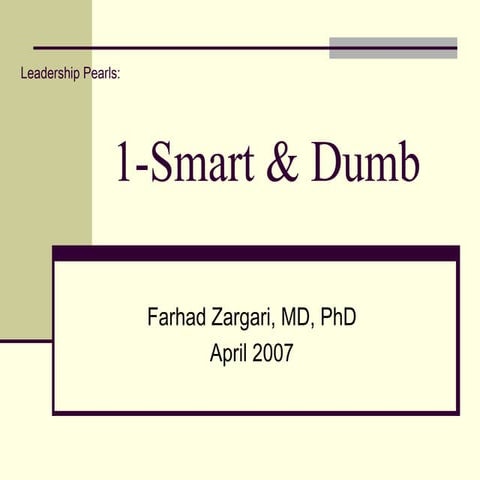 Smart & Dumb, Leadership Abilities | PPT