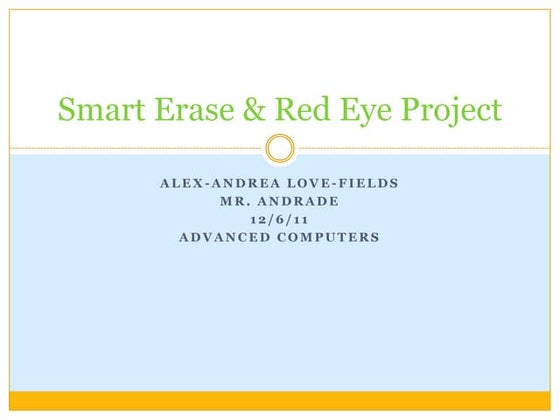 Red eye project | PPT