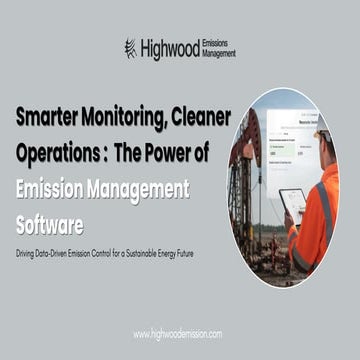 Smarter Monitoring, Cleaner Operations The Power of Emission Management ...