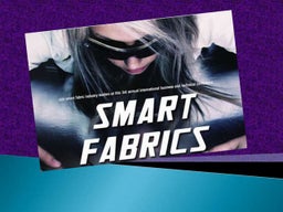 Smart Fabrics & Interactive Fabrics | PPT