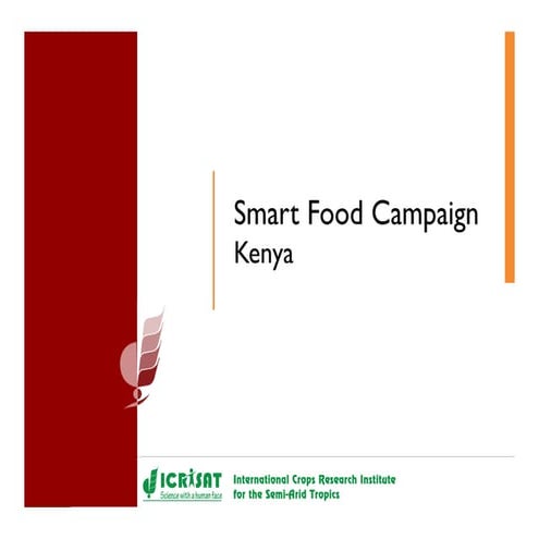 Smart foods campaign : Feed the Future Kenya Accelerated Value Chain ...