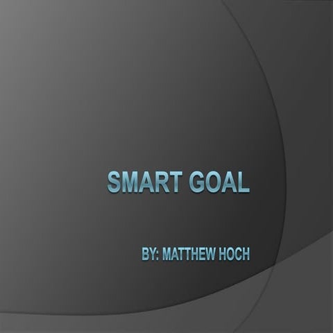 Smart goal assignment | PPTX