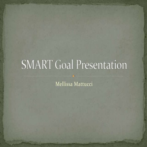 Smart goal presentation | PPTX