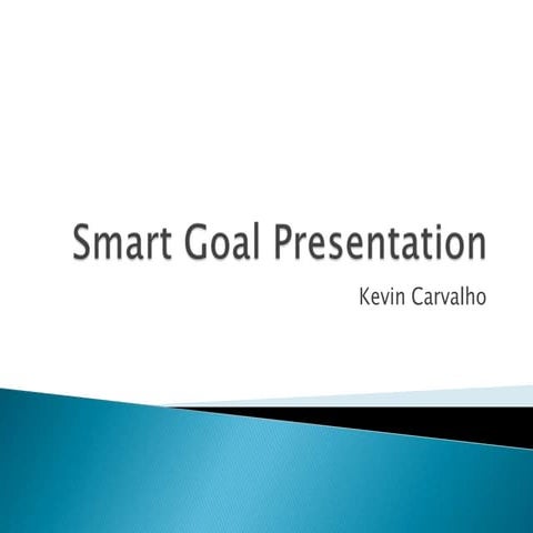 Smart goal presentation | PPTX