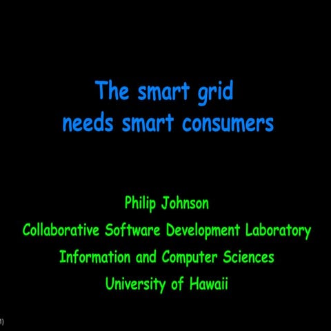 Smart Grid Needs Smart Consumers | PPT