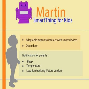 Martin - Samsung SmartThings For Kids | PPTX