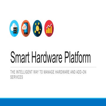 Smart Hardware Platform for Smart Cities | PPTX