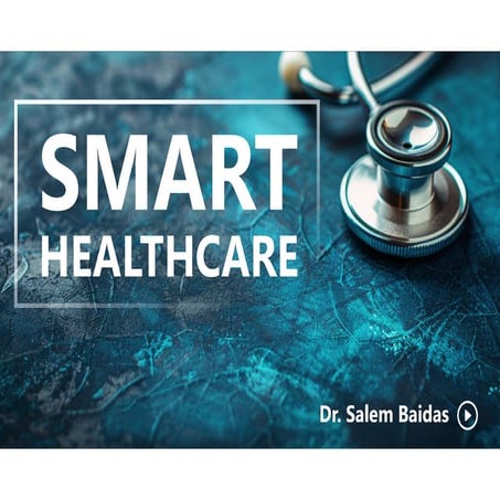 Smart Healthcare | PDF