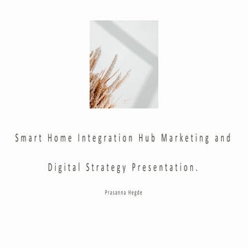 Smart Home Integration Hub Marketing and Digital Strategy Presentation.pdf