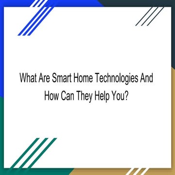 Smart_Home_Technology Life Smarter Introduction | PPTX