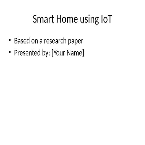Smart_Home_Using_IoT_Presentation (1).pptx