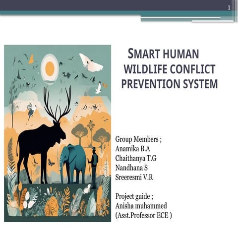 SMART HUMAN - WILDLIFE CONFLICT PREVENTION SYSTEM ppt2.pptx