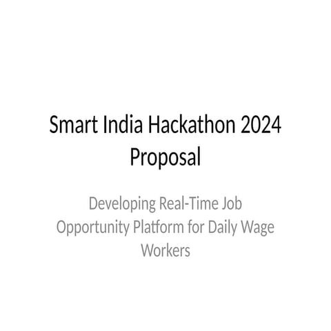 Smart_India_Hackathon_2024_Proposal (1).pptx