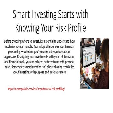 Smart Investing Starts with Knowing Your Risk Profile.pptx