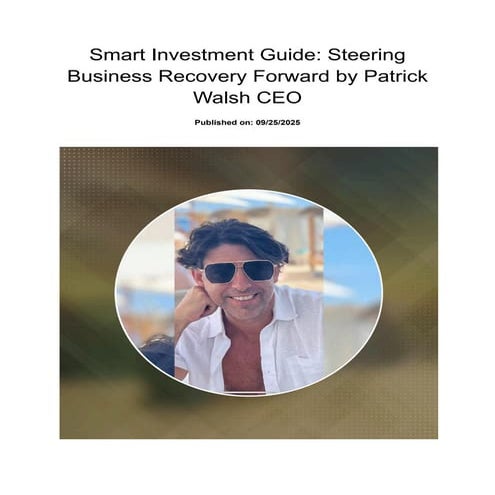 Smart Investment Guide_ Steering Business Recovery Forward by Patrick ...