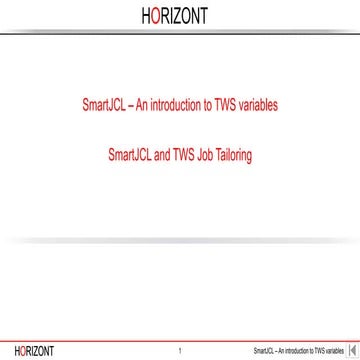 SmartJCL - An introduction to TWS variables.ppsx | Web Development ...