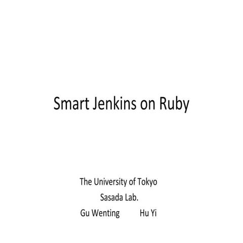 Smart Jenkins on Ruby | PPT