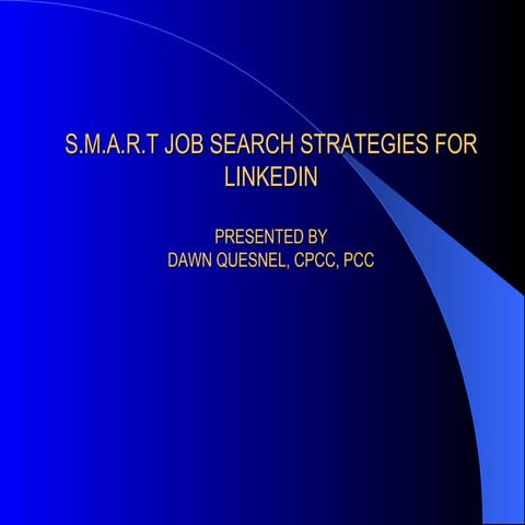 S.M.A.R.T Job Search Strategies For LinkedIn | PPT | Resume Writing and ...