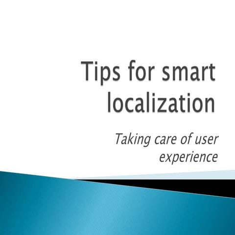 Tips for smart localization | PPT