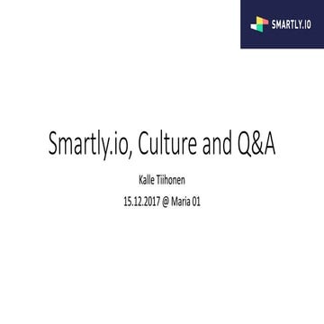 Smartly.io Culture | PPT