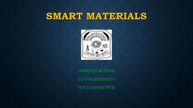 Introduction to smart materials | PPTX | Geology | Science