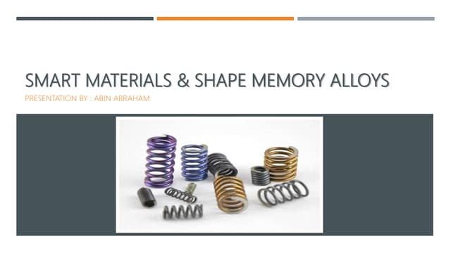 Shape memory alloys | PPTX