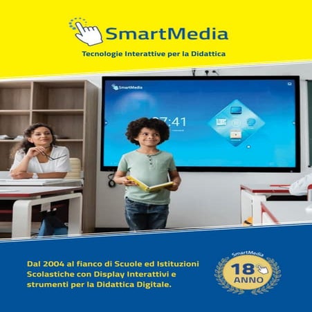 SmartMedia tecnologie interattive per la Scuola | PDF
