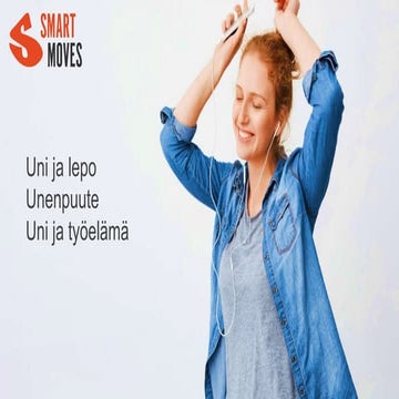 Smartmoves - Uni ja lepo | PPTX