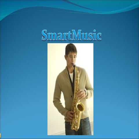 Smartmusic Ppt | PPT