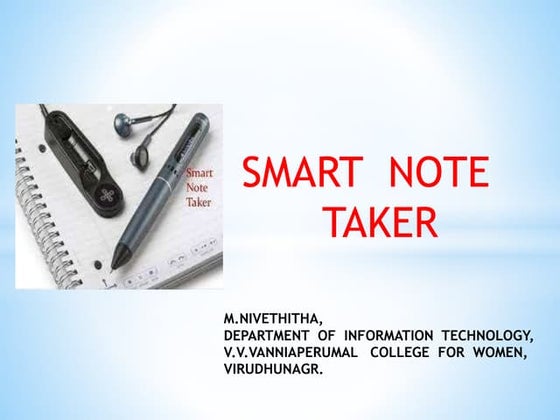 SMART NOTE TAKER REPORT | DOC | Drawing and Sketching | Arts and Crafts