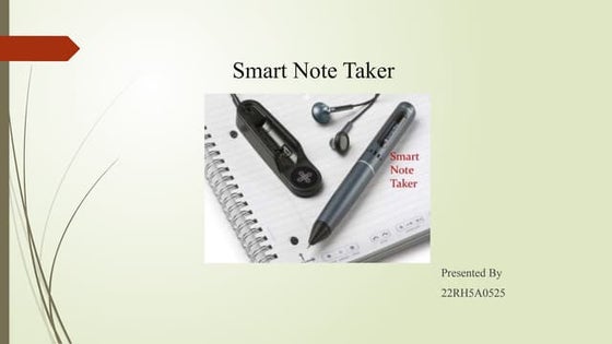 SMART NOTE TAKER | PPTX | Tablets and E-readers | Consumer Electronics