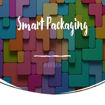 Smart Packaging for food products, Basics and types. | PDF