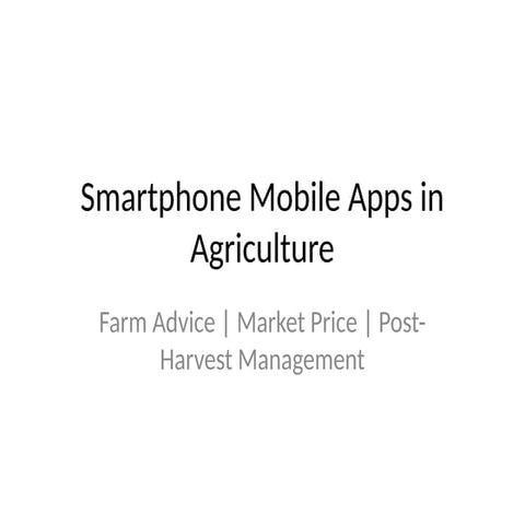 Smartphone_Agriculture_Apps_Presentation.pptx