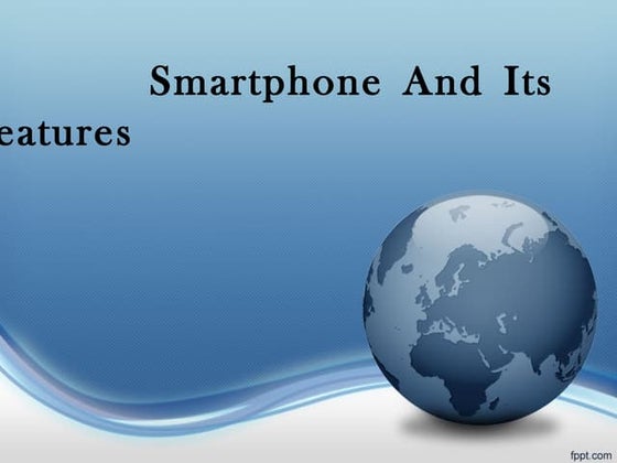 Introduction to smartphones | PPT