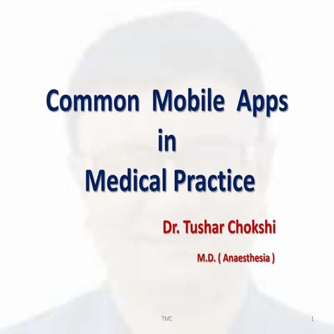 common mobile apps in medical practice | PPTX
