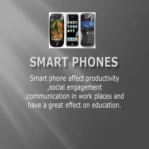 Smart phones 1 | PPT
