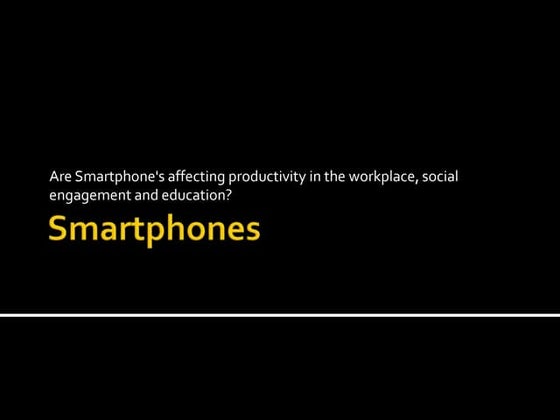 Smartphone and its features | PPT