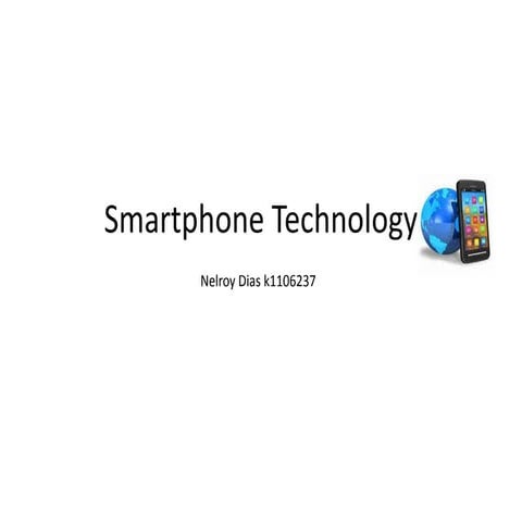 Smartphone technology | PPT