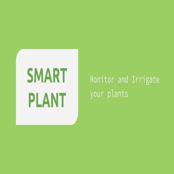 Smart Plant - Second Presentation | PPTX