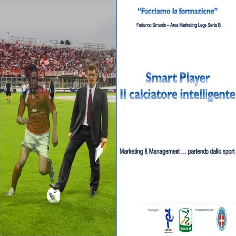 Smart player: Il Calciatore Intelligente | PPT