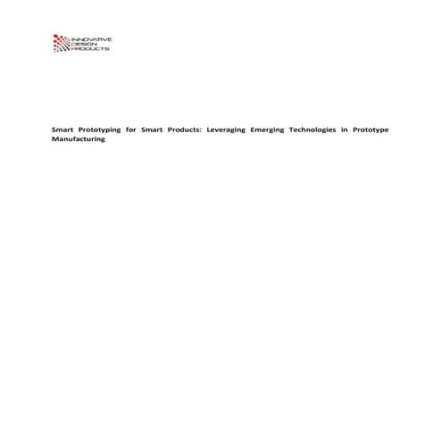 Smart Prototyping for Smart Products_Leveraging Emerging Technologies in Prototype Manufacturing ...