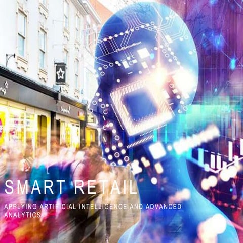 Smart Retail Concepts using Artificial Intelligence | PPTX | Business ...