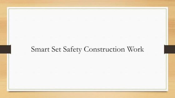 Smartsetsafety presentations