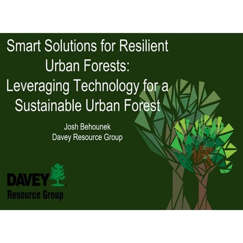 Smart Solutions for a Resilient Urban Forest Presentation.pdf