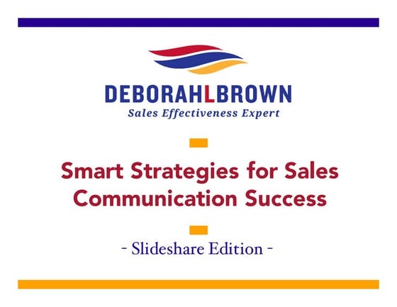 5 TIPS FOR EFFECTIVE SALES COMMUNICATION | PPSX | Sales | Business