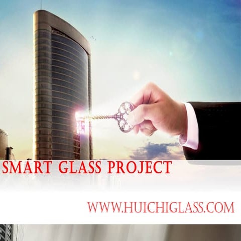 Smart switchable glass project | PPT | Home Improvement | Home & Garden