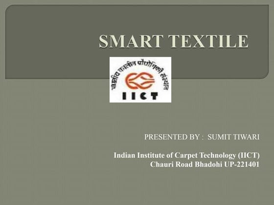 Smart textile | PPT | Wearable Technology | Consumer Electronics