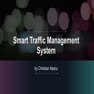 Smart Traffic Management System presentation | PPTX
